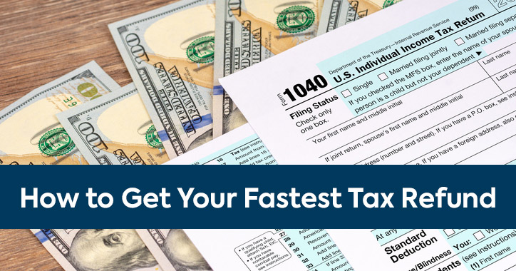 Tax Tips for 2023: How to Get Your Fastest Refund